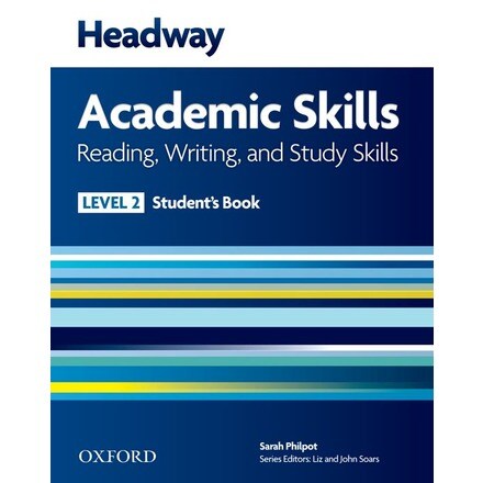 Headway Academic Skills 2 Reading, Writing, and Study Skills Student's ...