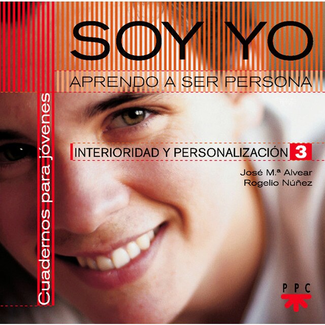 Soy yo. Aprendo a ser persona: Interioridad y personalización · Libros ...
