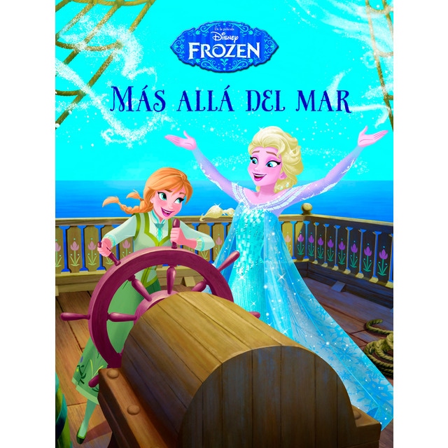 Frozen. Más allá del mar: Cuento (Tapa blanda) · De 3 a 5 · El Corte Inglés