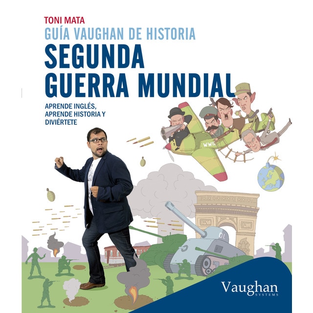 Guía vaughan de historia: segunda guerra mundial: Aprende inglés ...