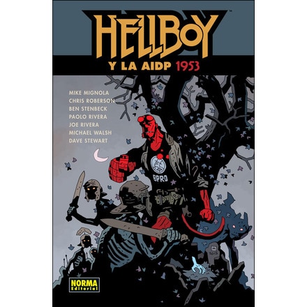 Hellboy 20: Hellboy y la AIDP 1953 (Tapa dura) · NORMA EDITORIAL · El ...