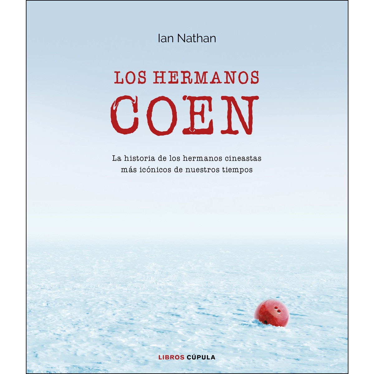 Los hermanos Coen: La historia de los hermanos cineastas más icónicos ...