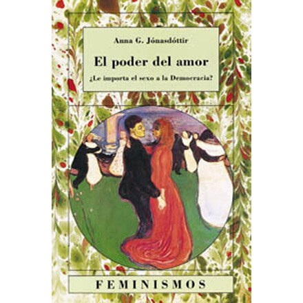 El poder del amor: ¿Le importa el sexo a la democracia? · CATEDRA · El ...