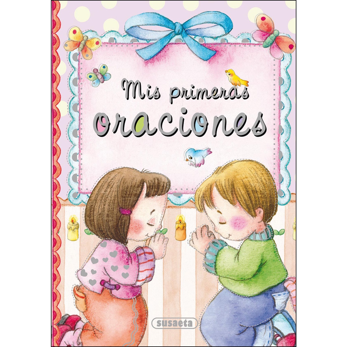 Mis primeras oraciones (Tapa dura) · De 6 a 9 · El Corte Inglés