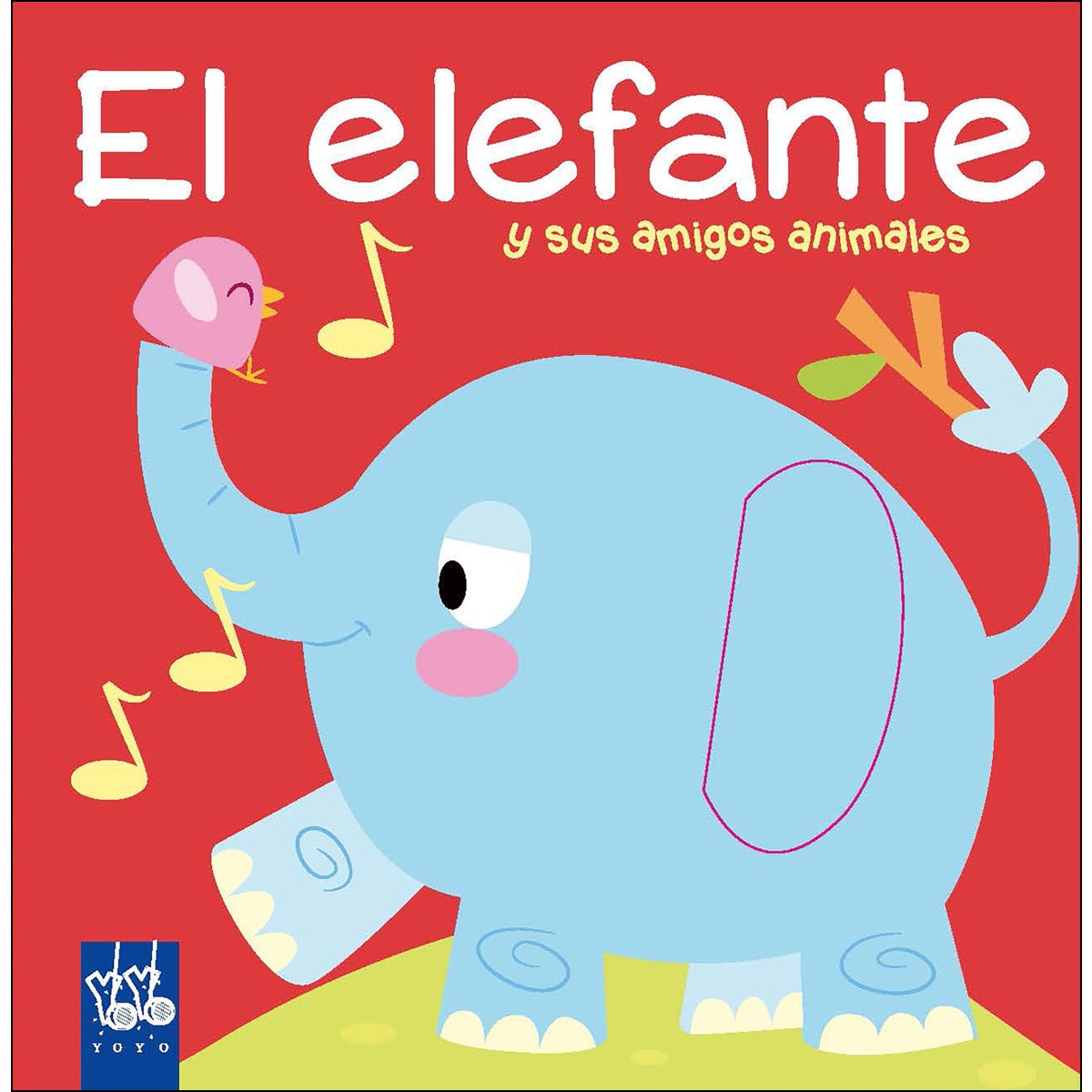 El elefante: y sus amigos animales · YOYO · El Corte Inglés