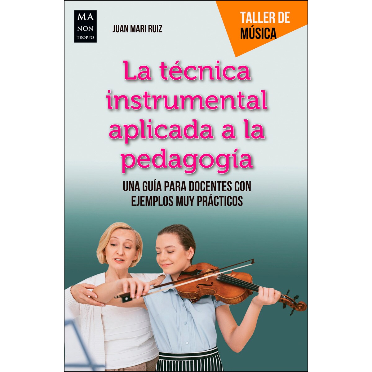 La técnica instrumental aplicada a la pedagogía: Una guía para docentes ...