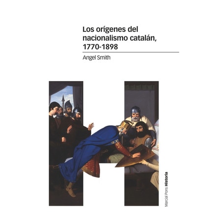 Los orígenes del nacionalismo catalán, 1770-1898 (Capa mole com abas ...