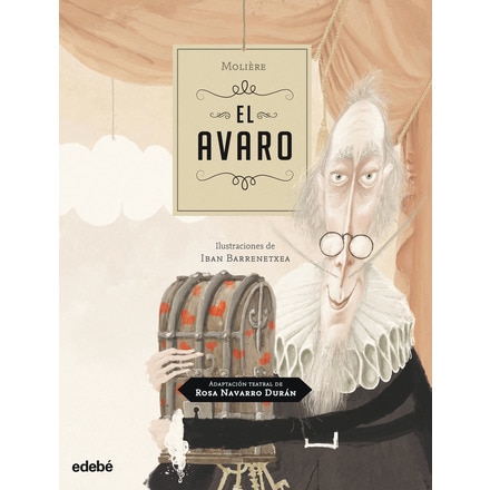 EL AVARO DE MOLIERE (Capa mole) · EDEBE · El Corte Inglés
