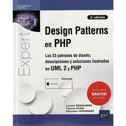 Design Patterns en PHP: Los 23 patrones de diseño: descripciones y ...