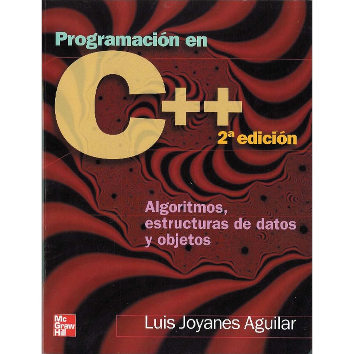 Programacion en c++. Algoritmos (Tapa blanda) · Computación e ...