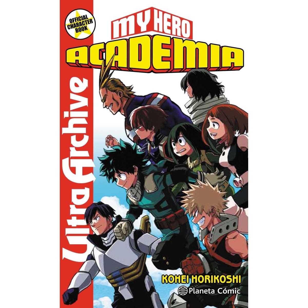 My Hero Academia Ultra Archive (Tapa blanda con sobrecubierta ...