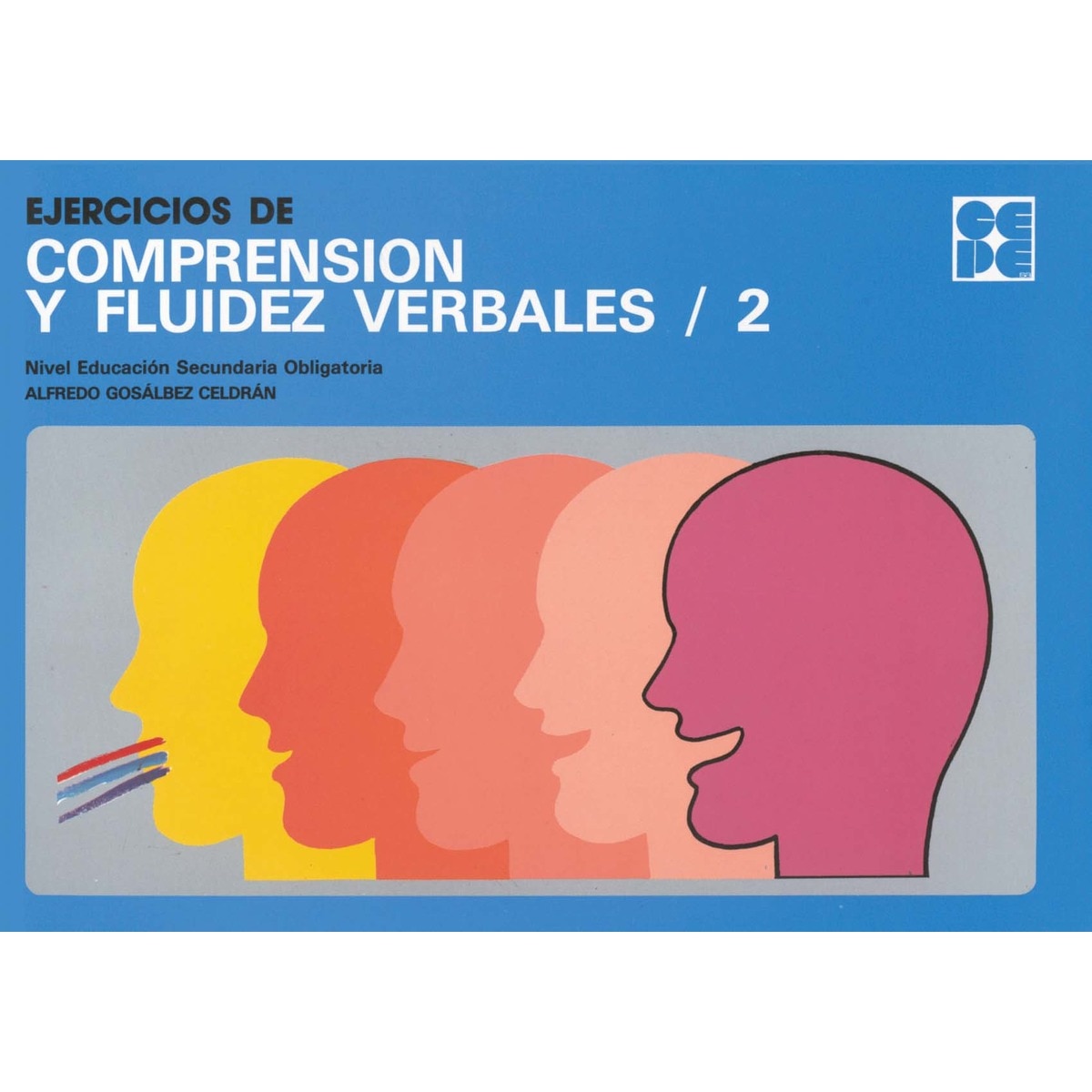 Ejercicios de Comprensión y Fluidez Verbales (Tapa blanda) · Desarrollo ...