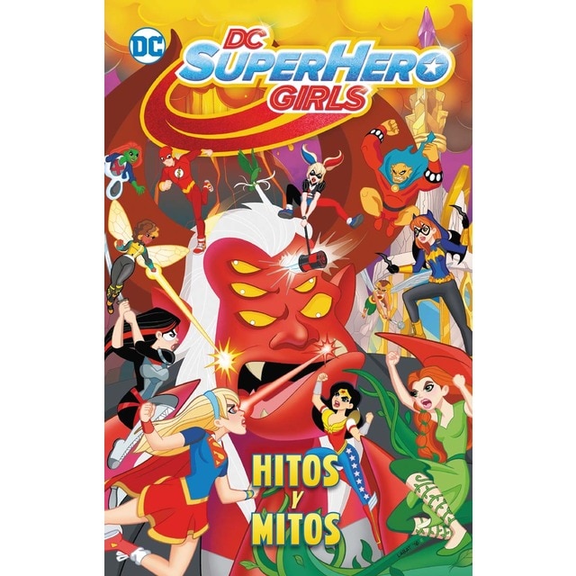 DC Super Hero Girls: Hitos y mitos (Biblioteca Super Kodomo) (Tapa dura ...