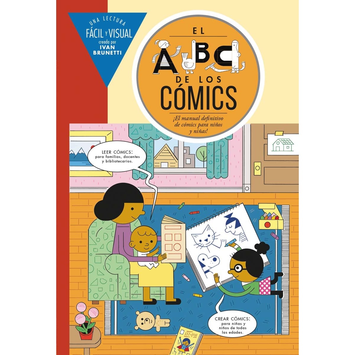 El ABC de los cómics: ¡El manual definitivo de cómics para niños! · ECC ...