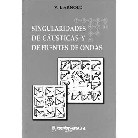 Singularidades cáusticas y de frentes de ondas · RUBIñOS 1860 · El ...