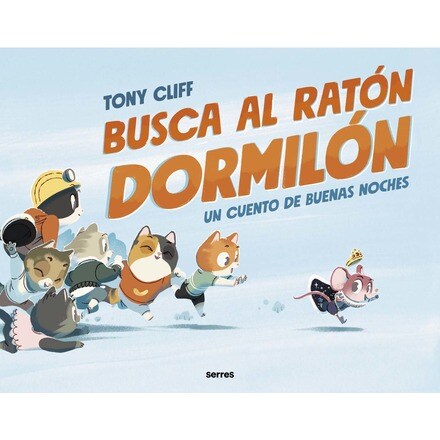 Busca al ratón dormilón: Un cuento de buenas noches (Tapa dura ...