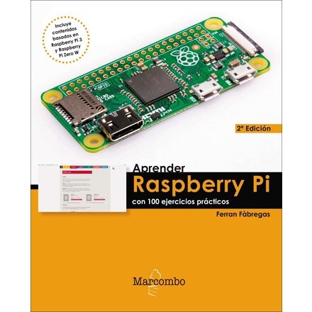 Aprender raspberry pi con 100 ejercicios prácticos · Electrónica · El ...
