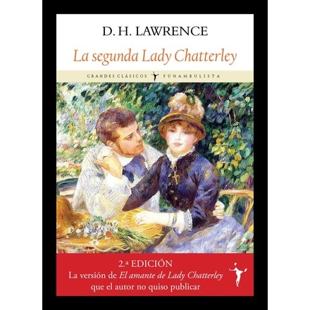 La segunda lady chatterley: John thomas y lady jane (Tapa blanda con ...