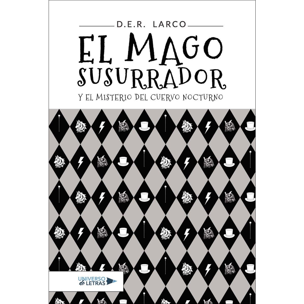 El Mago Susurrador y el misterio del Cuervo Nocturno (Tapa blanda ...