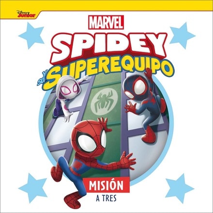 Spidey y su superequipo. Misión a tres: Cuento (Lujo) · DISNEY (PLANETA) · El Corte Inglés