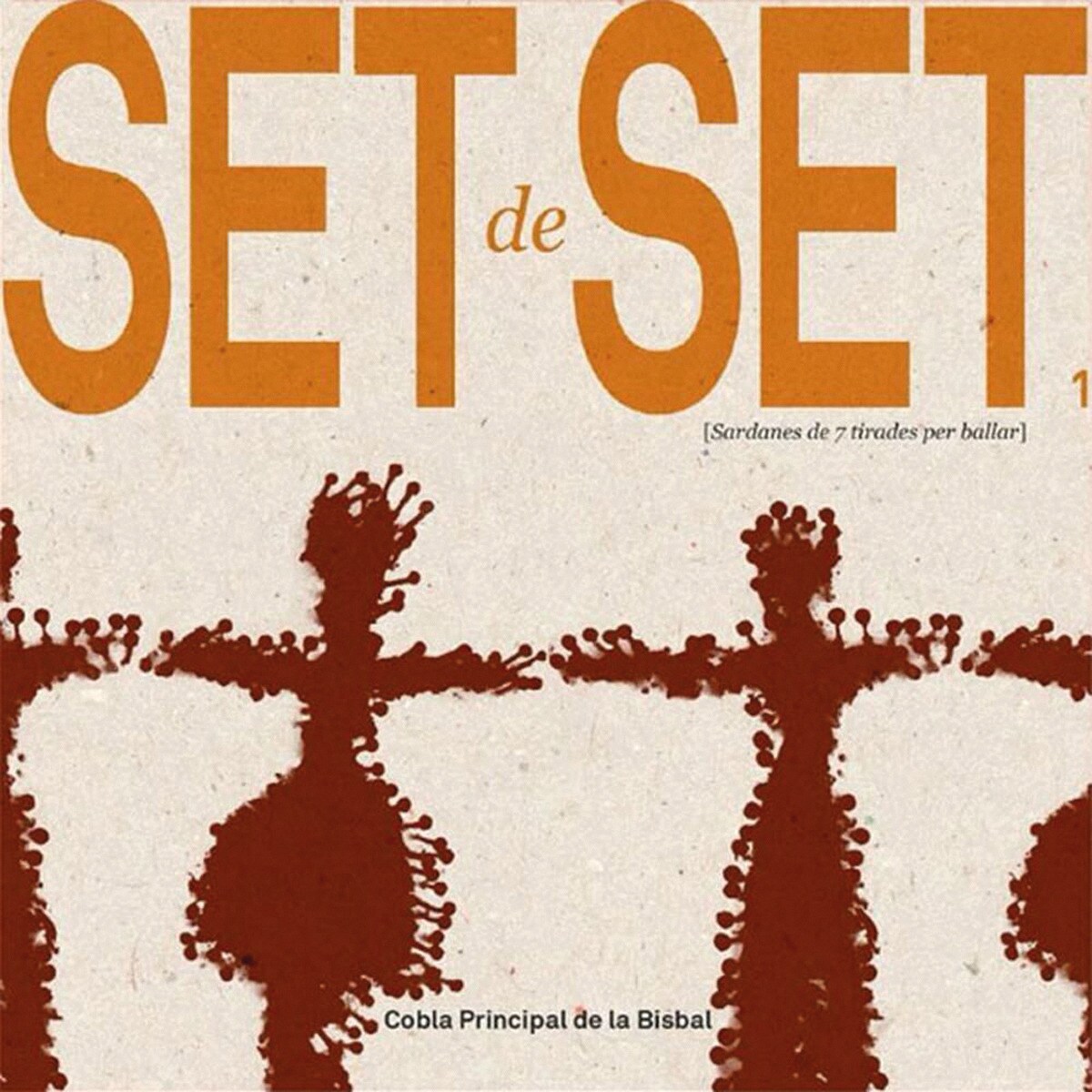 Set de Set 1 (Sardanes de 7 tirades per ballar) (CD) · AUDIOVISUALS DE ...