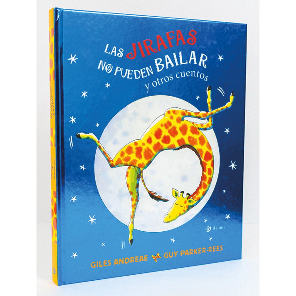 Las jirafas no pueden bailar y otros cuentos · BRUÑO · El Corte Inglés