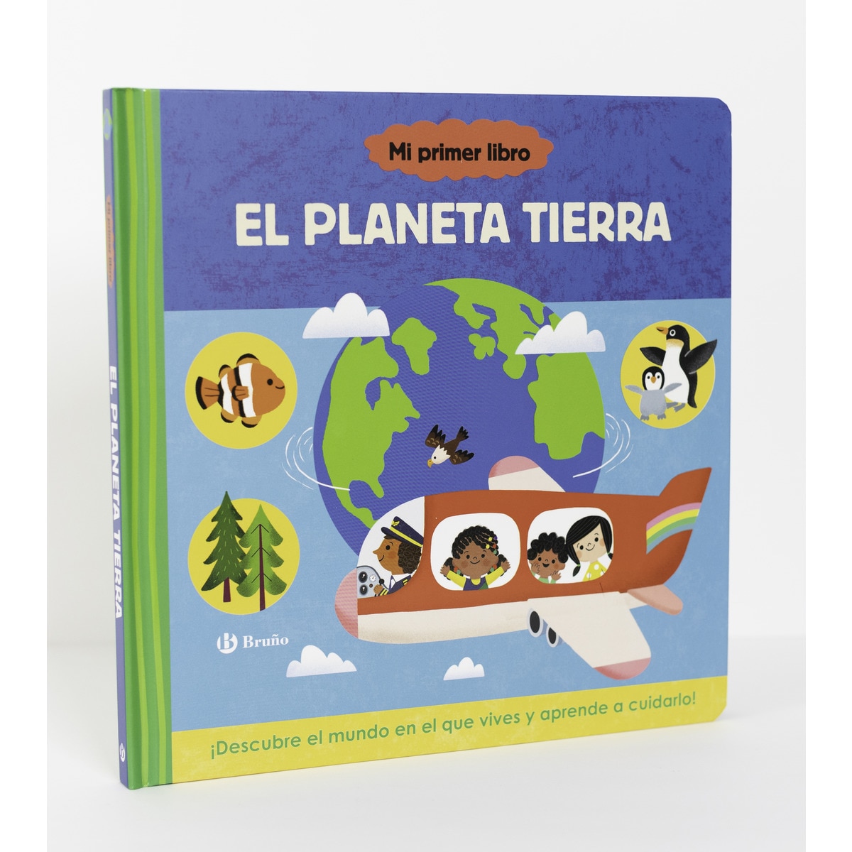 Mi primer libro sobre el planeta Tierra · BRUÑO · El Corte Inglés