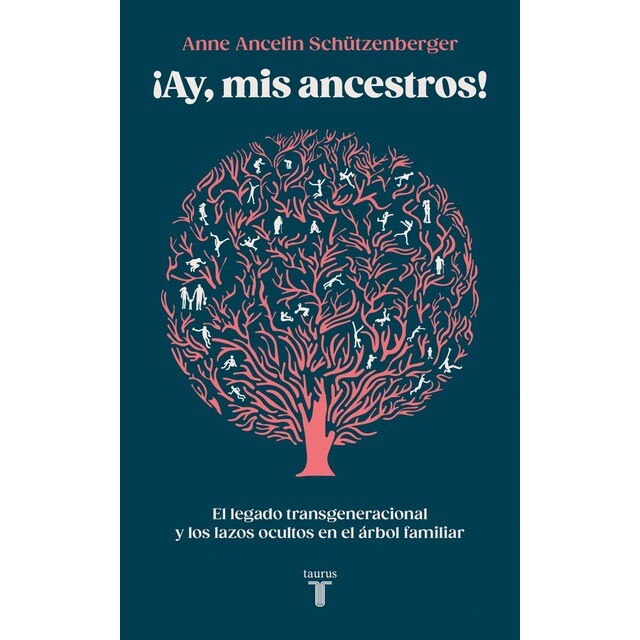 Ay, mis ancestros!: El legado transgeneracional y los lazos ocultos en ...