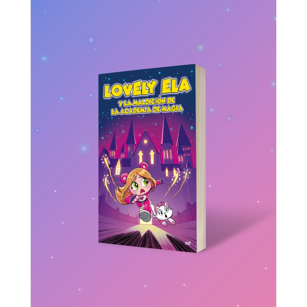 Lovely Ela 2. Lovely Ela y la maldición de la academia de magia (Tapa blanda) · MR · El Corte Inglés