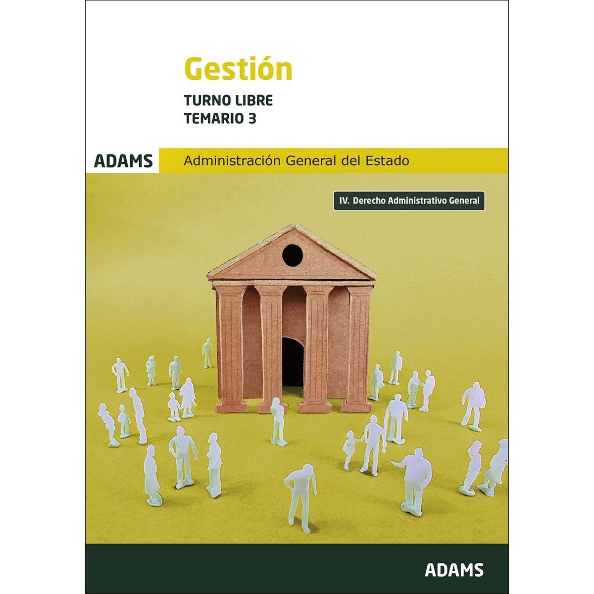 Temario 3 gestión de la administración del estado · Derecho Procesal ...