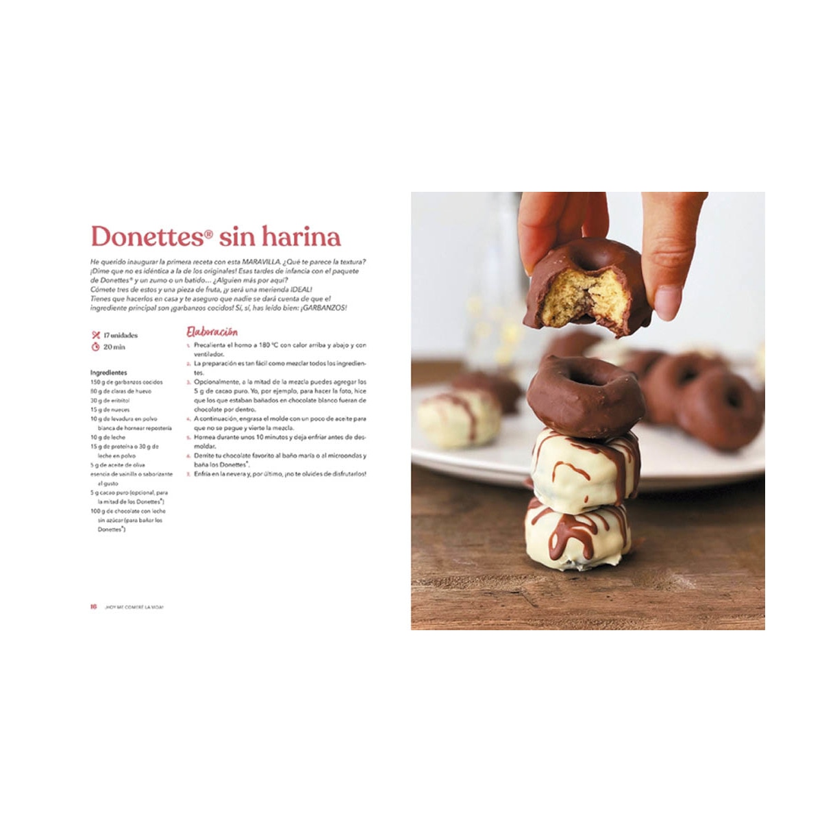 ¡Hoy me comeré la vida!: 101 recetas sin gluten, fáciles y saludables ...