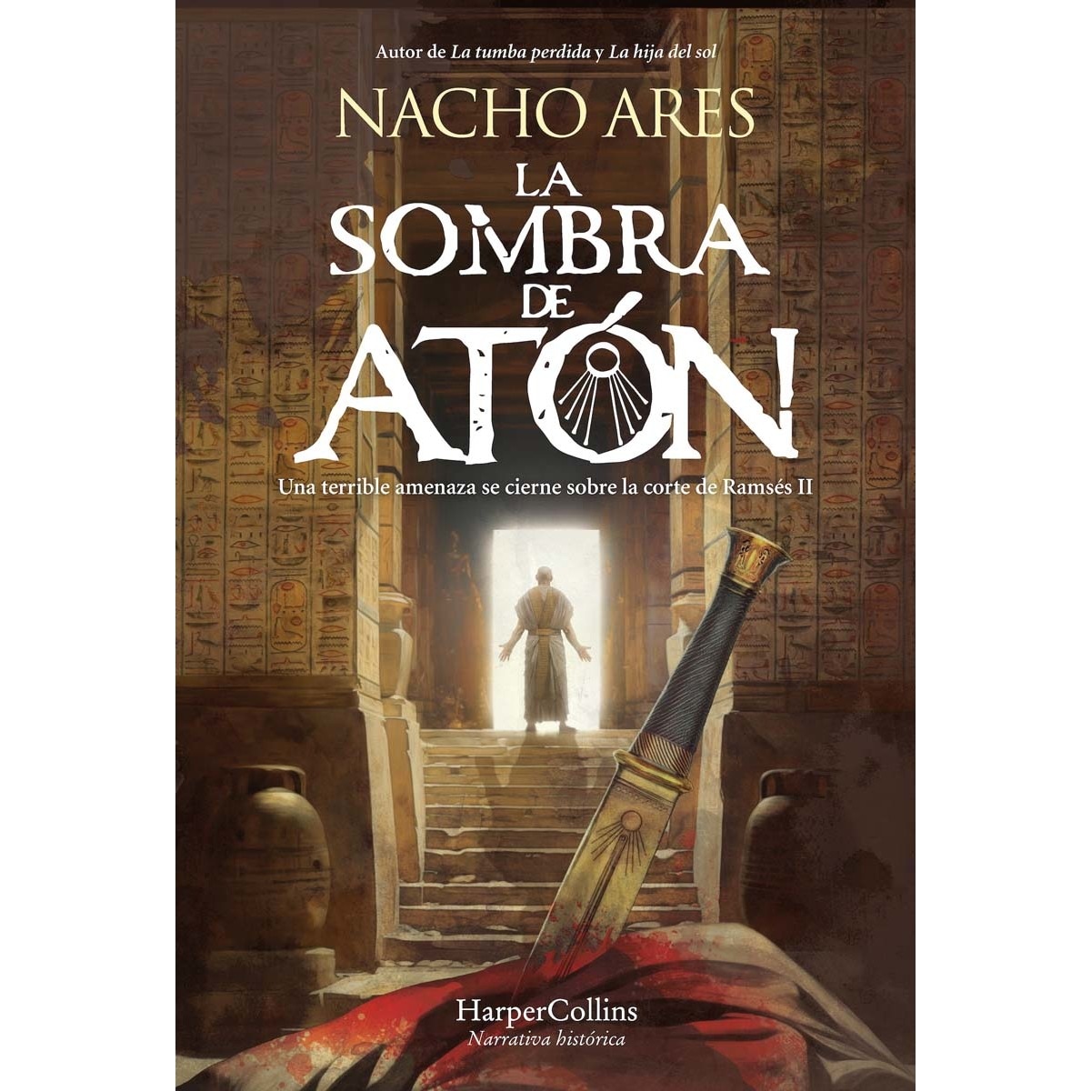 La sombra de Atón: Una terrible amenaza se cierne sobre la corte de ... La sombra de Atón: Una terrible amenaza se cierne sobre la corte de ...