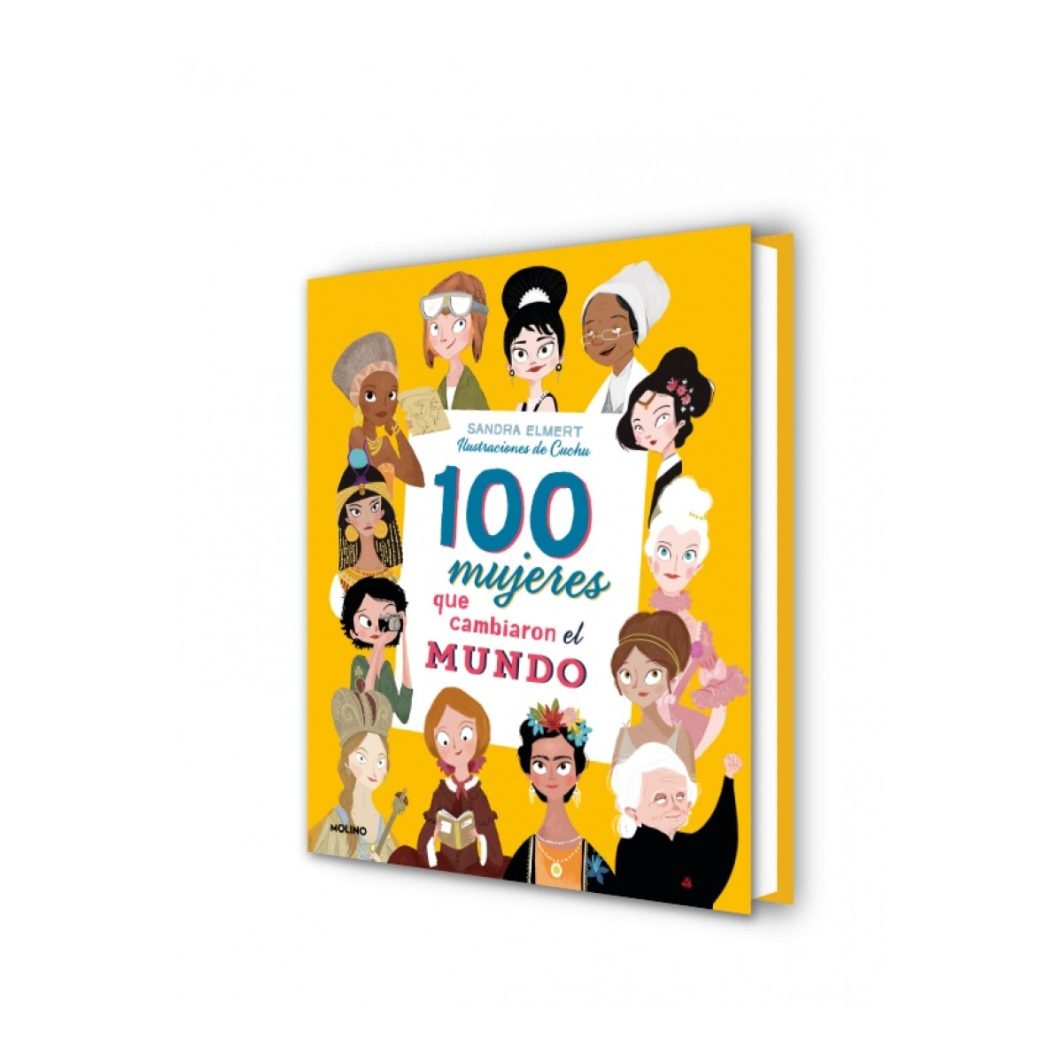 100 mujeres que cambiaron el mundo (Colección 100) (Tapa dura) · MOLINO · El Corte Inglés