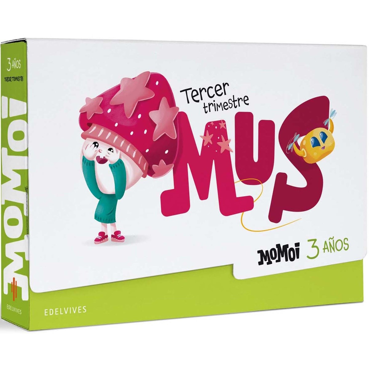 Proyecto Momoi - 3 años : Tercer trimestre: Mus · EDELVIVES · El Corte ...