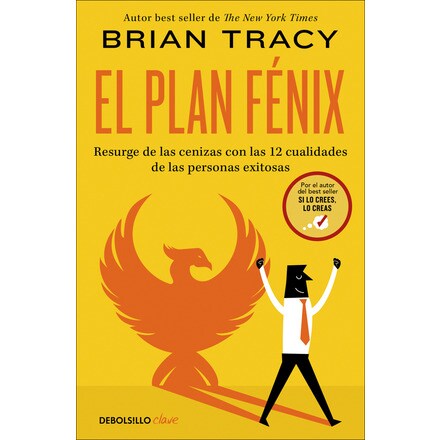 El plan Fénix: Resurge de las cenizas con las 12 cualidades de las ...