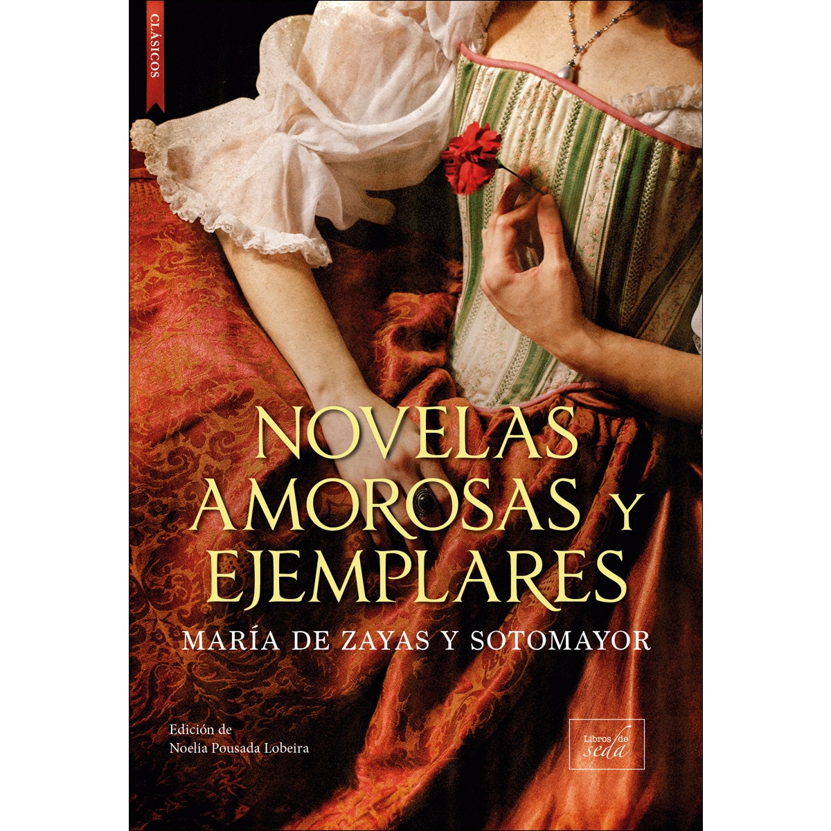Novelas amorosas y ejemplares (Tapa blanda con solapas) · LIBROS DE ...