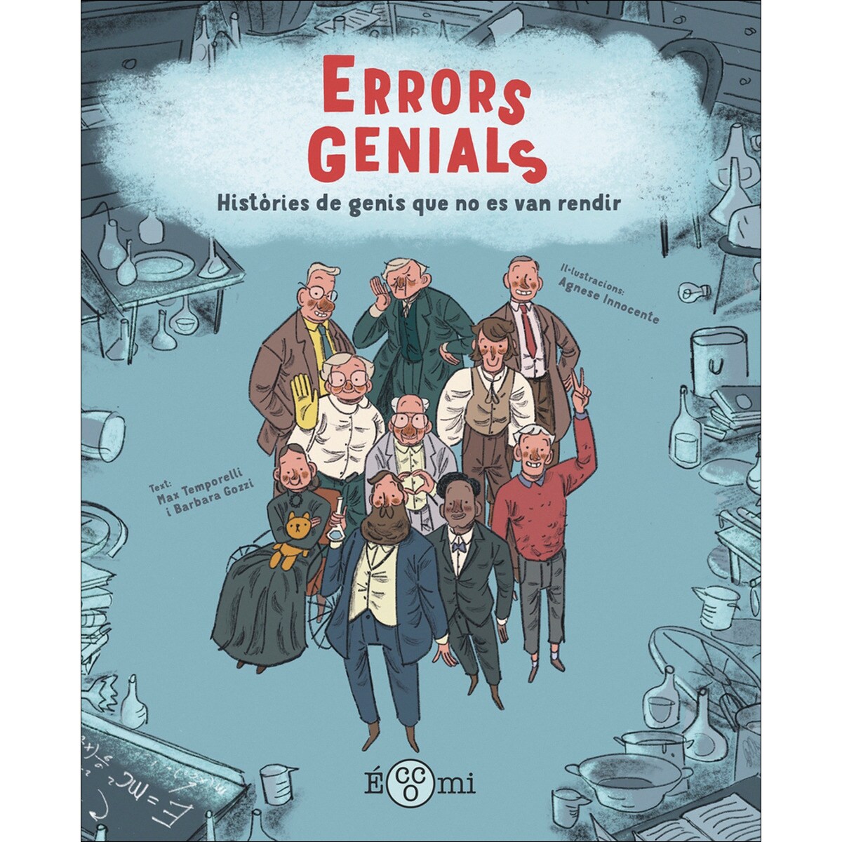Errors genials: Històries de genis que no es van rendir (Tapa dura ...