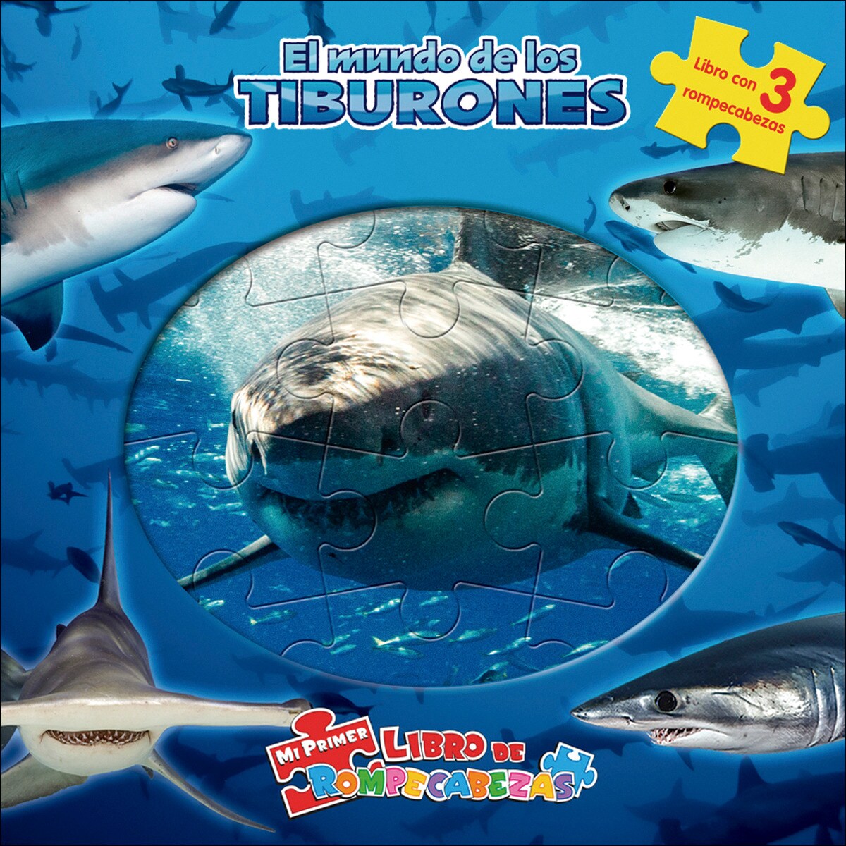 El mundo de los tiburones (Libro+3 puzzles) (Tapa dura) · PHIDAL PUBLISHING · El Corte Inglés