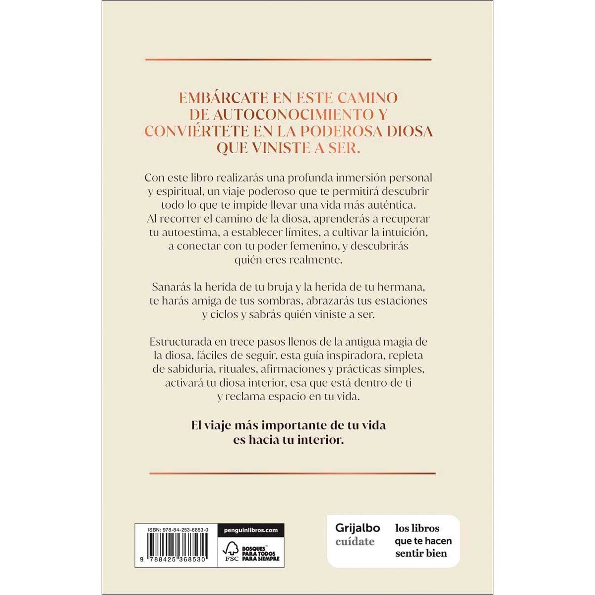 Libera tu diosa interior : 13 pasos para despertar tu versión más intuitiva, auténtica y ...