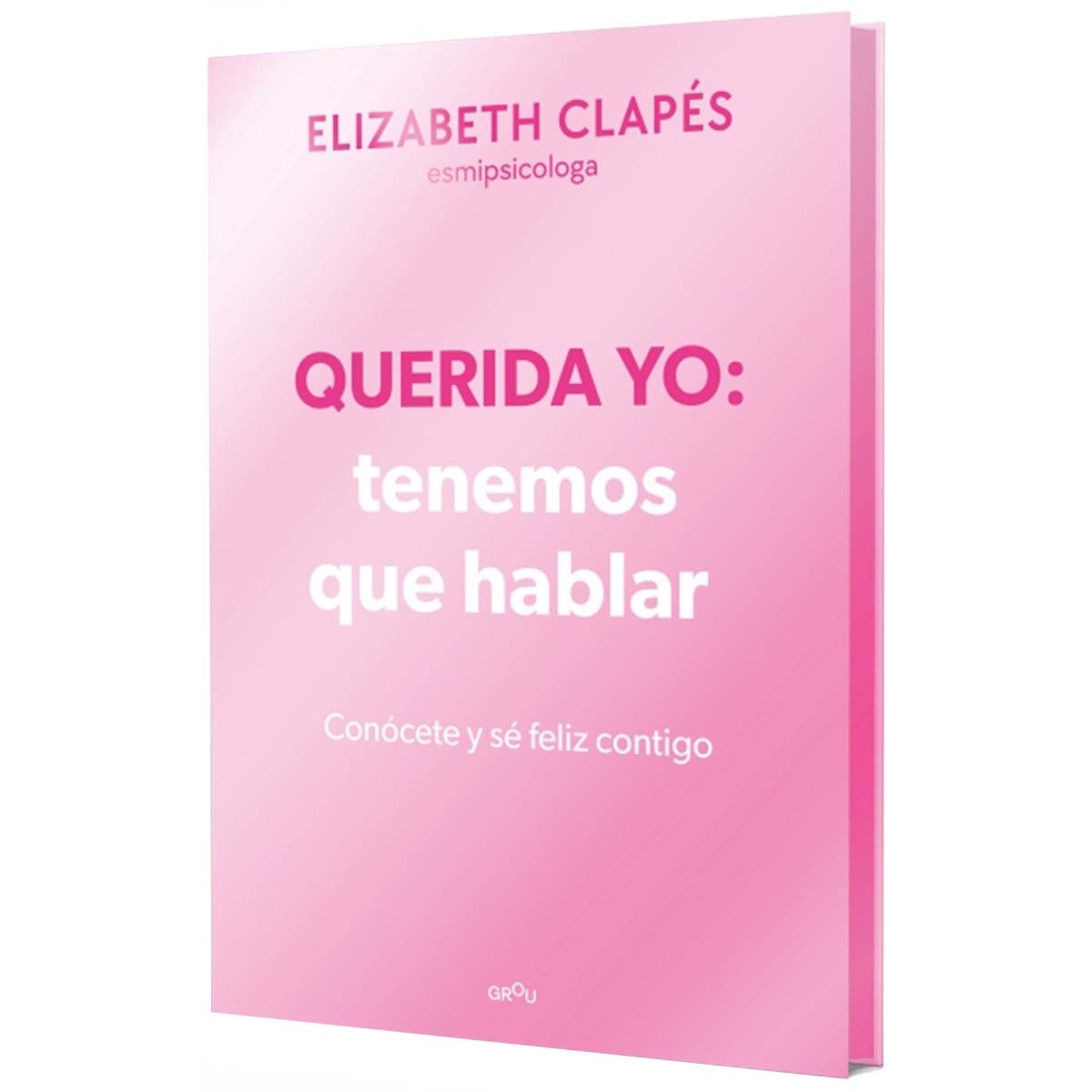 Querida yo: tenemos que hablar (edición especial limitada) (Tapa dura ...